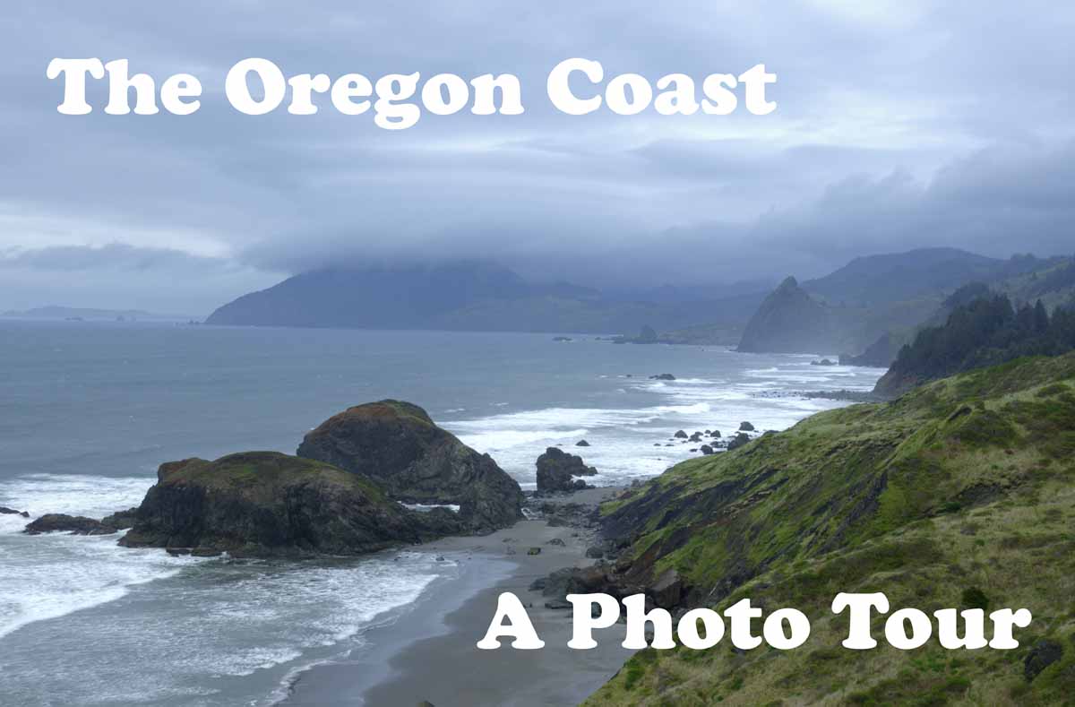 | The Oregon Coast, a Photo TourEverywhere Once